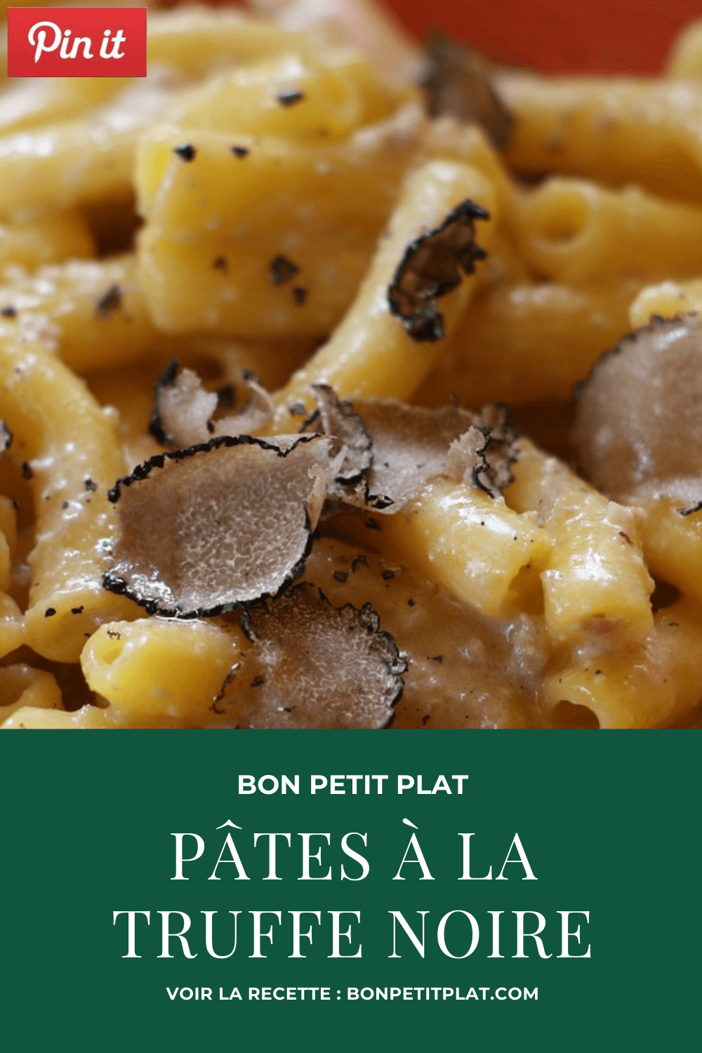 Pâtes à la truffe noire - Bon Petit Plat
